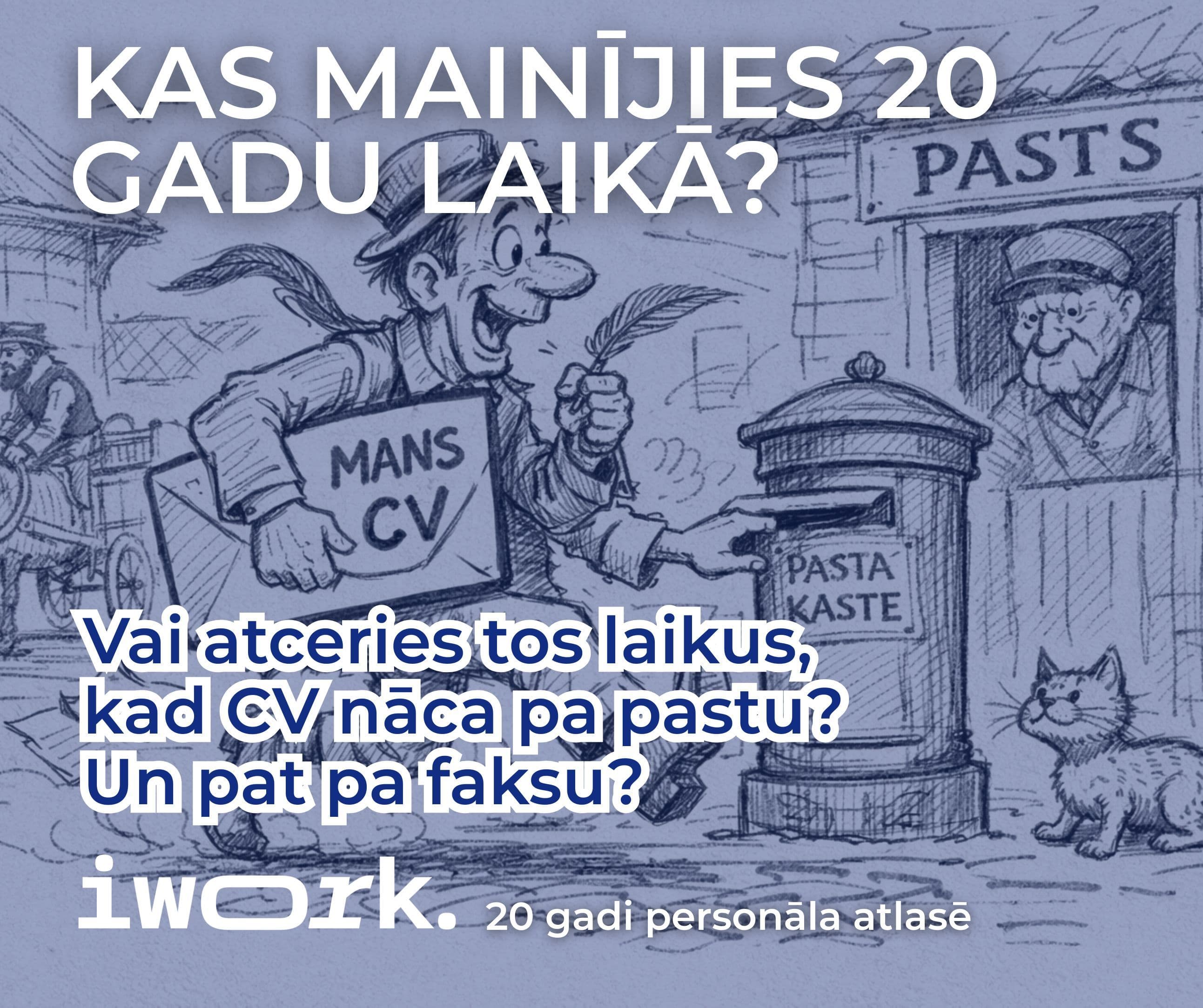 Personāla atlase pirms 20 gadiem – CV jeb dzīvesgājums | i-Work Group